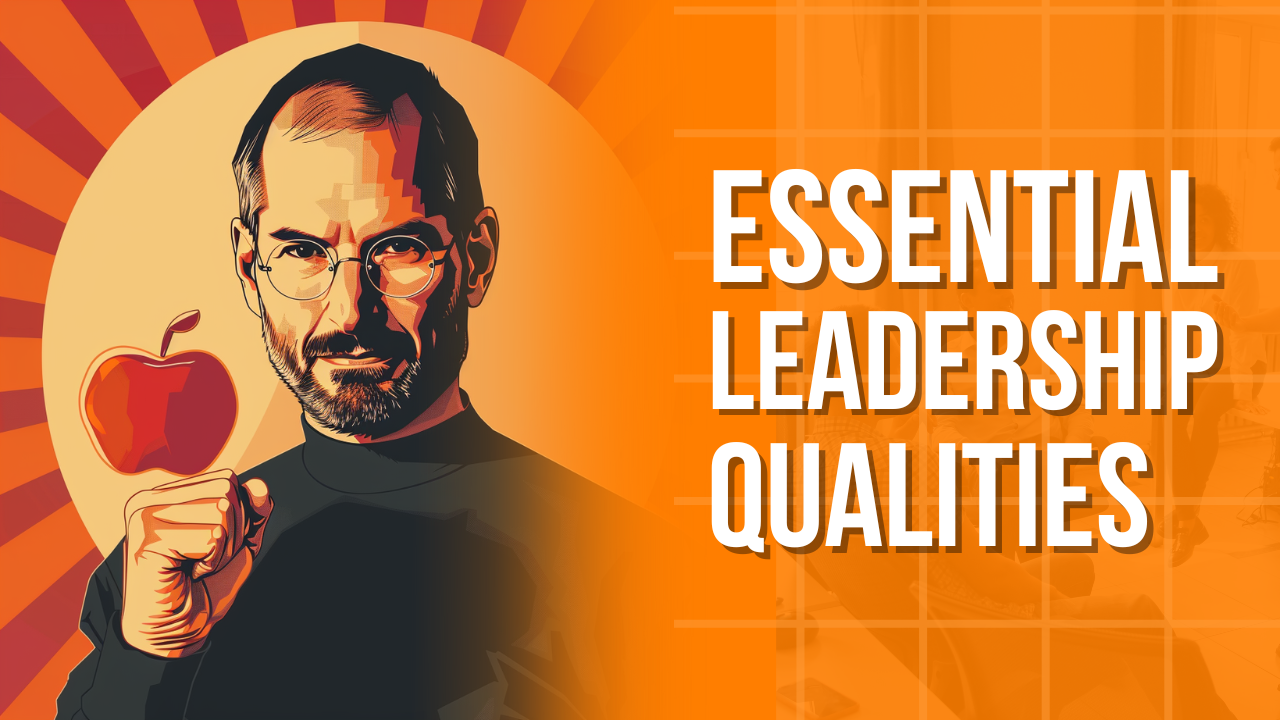 Essential Leadership Qualities for Success